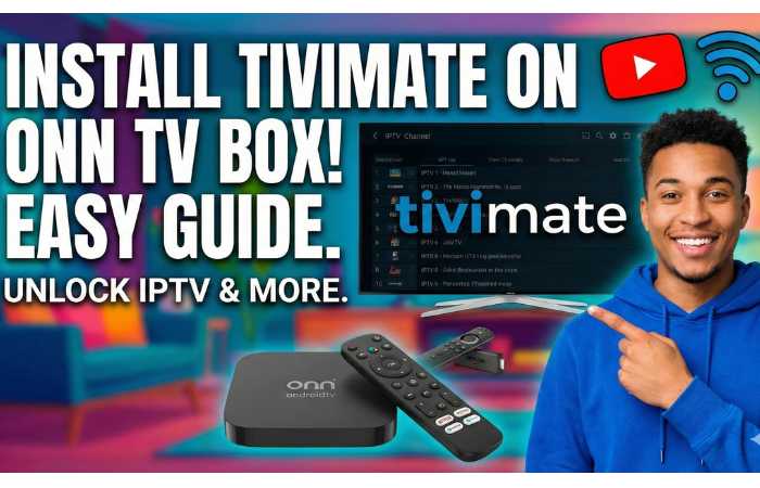 How To install TiviMate on an ONN TV box